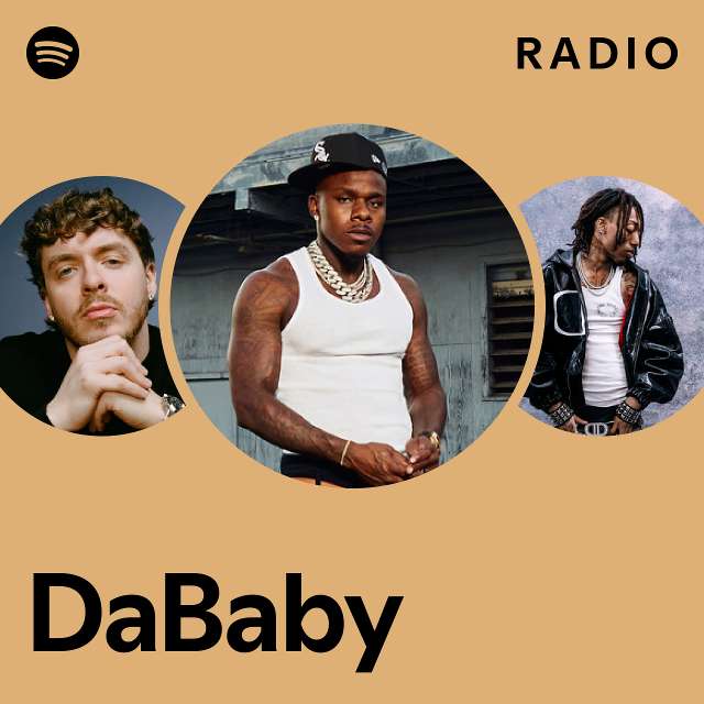 DaBaby Radio - playlist by Spotify | Spotify