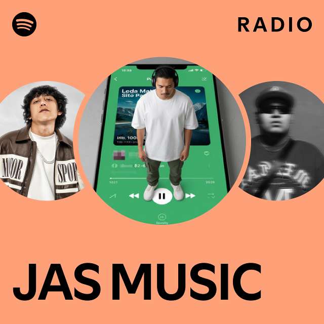 JAS MUSIC Radio - playlist by Spotify | Spotify