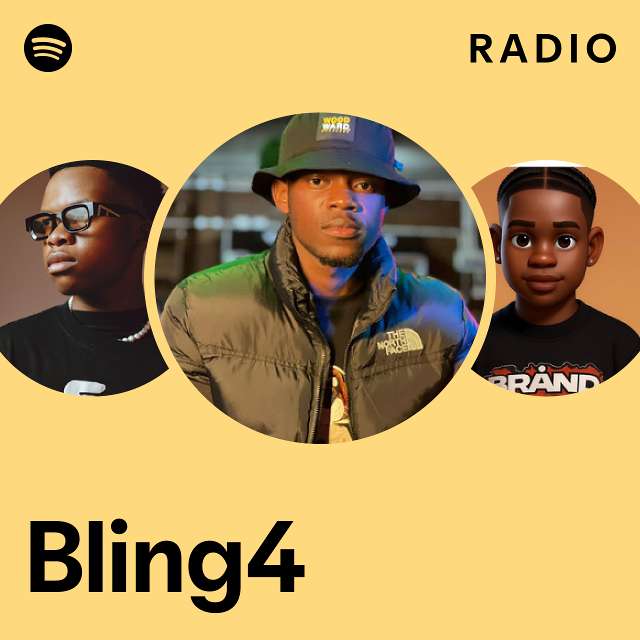 Bling4 Radio - playlist by Spotify | Spotify