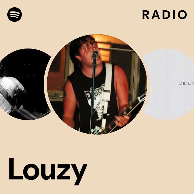 Louzy Radio - playlist by Spotify | Spotify