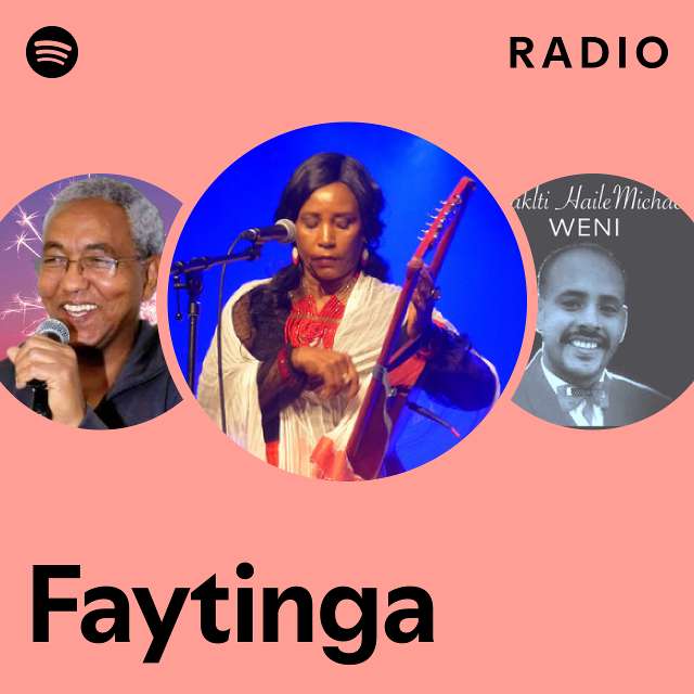 Faytinga Radio - playlist by Spotify | Spotify