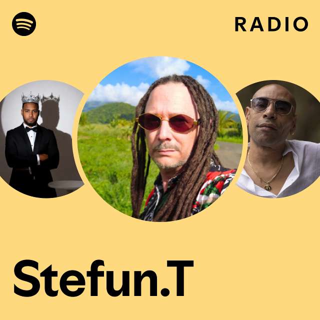 Stefun.T Radio - playlist by Spotify | Spotify