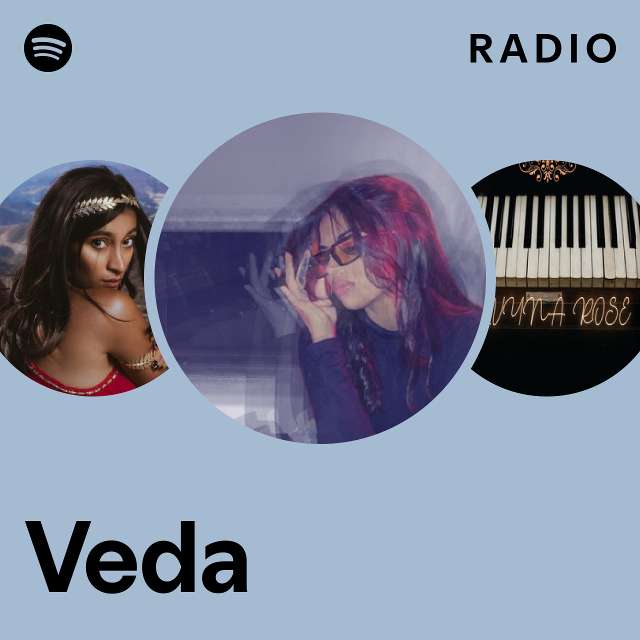 Veda Radio - playlist by Spotify | Spotify