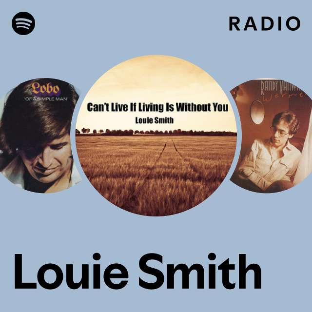 Louie Smith Radio - playlist by Spotify | Spotify