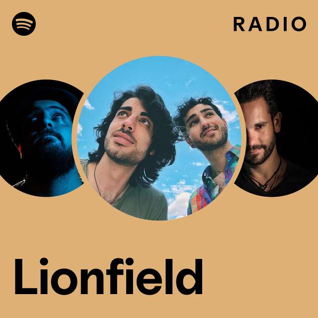 Lionfield Radio - playlist by Spotify | Spotify