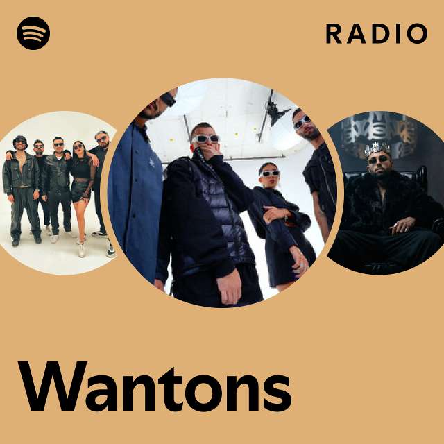 Wantons Radio - playlist by Spotify | Spotify