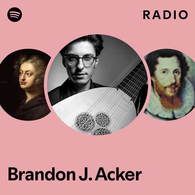 Brandon J. Acker Radio - playlist by Spotify | Spotify
