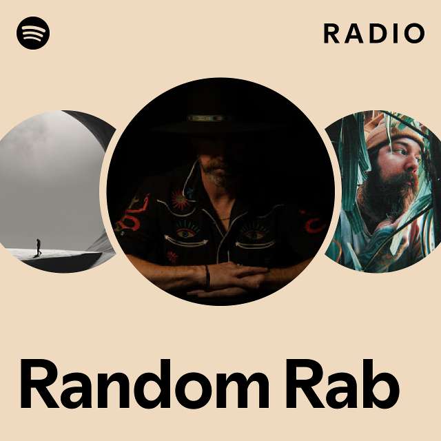 Random Rab Radio - playlist by Spotify | Spotify