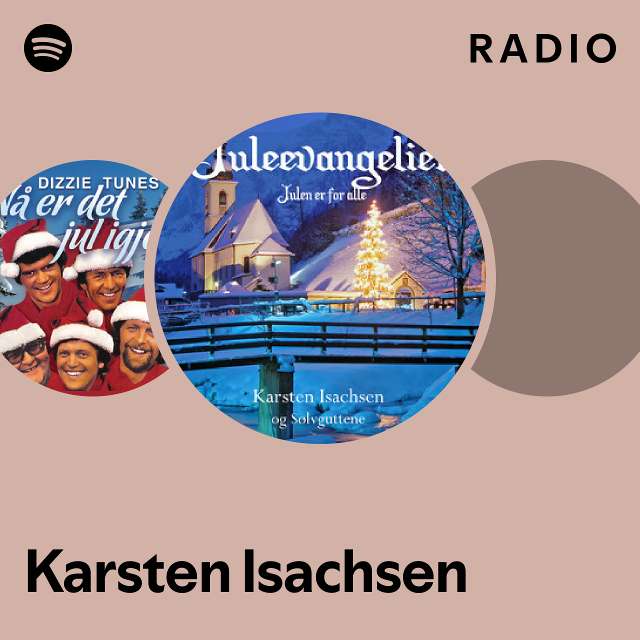 Karsten Isachsen Radio - playlist by Spotify | Spotify