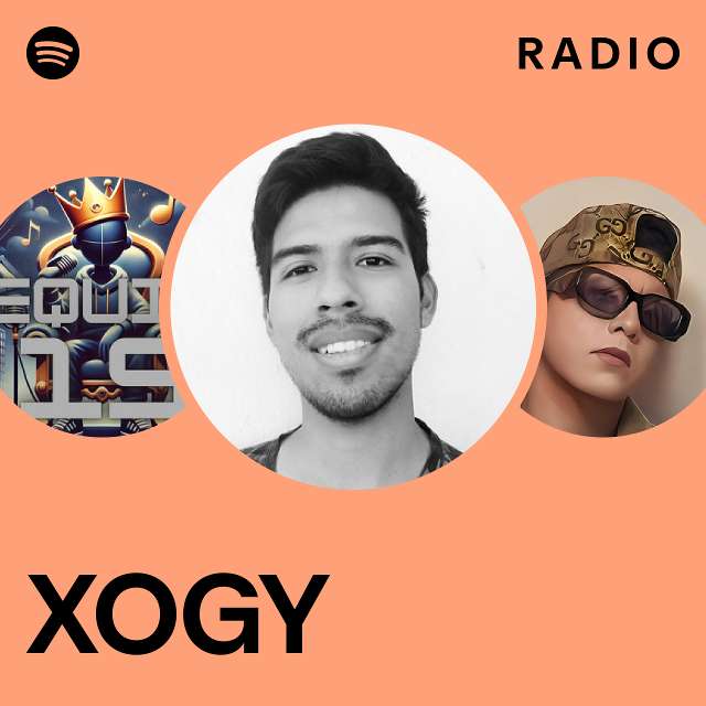 XOGY Radio - playlist by Spotify | Spotify