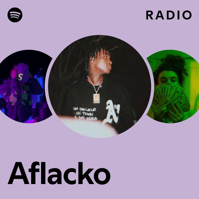 Aflacko Radio - playlist by Spotify | Spotify