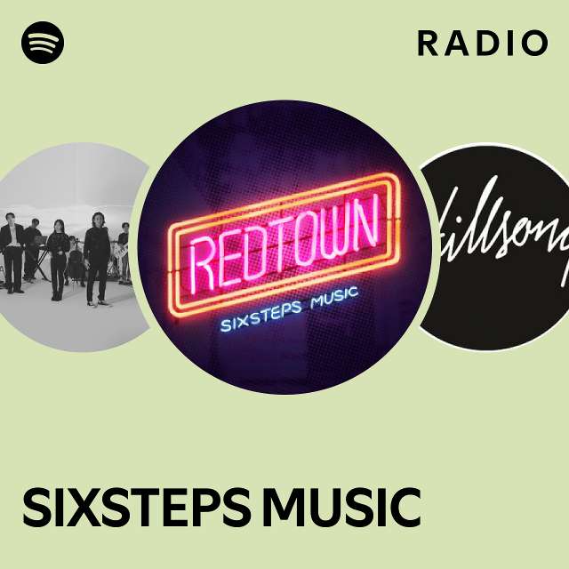 SIXSTEPS MUSIC Radio - playlist by Spotify | Spotify