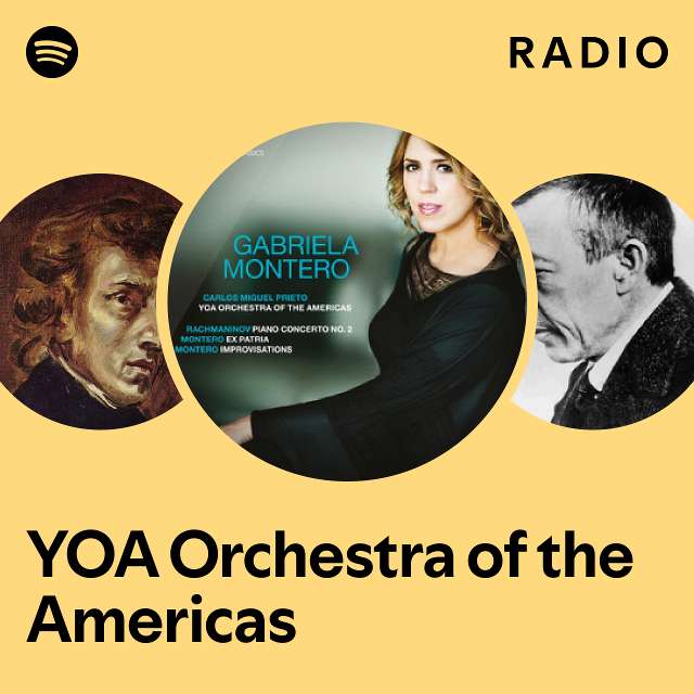 YOA Orchestra of the Americas Radio - playlist by Spotify | Spotify