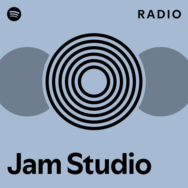 Jam Studio Radio - playlist by Spotify | Spotify