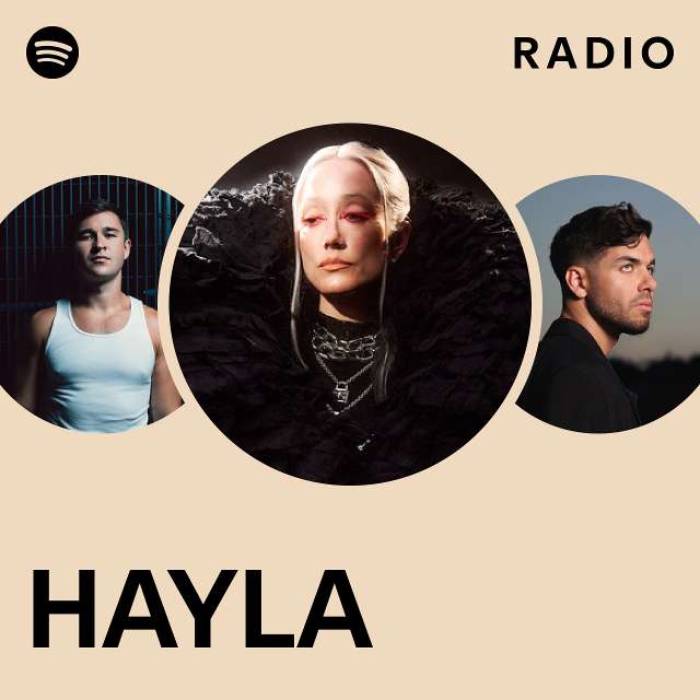 Hayla Radio - playlist by Spotify | Spotify