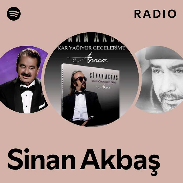 Sinan Akbaş Radio - playlist by Spotify | Spotify