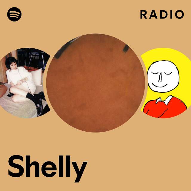 Shelly Radio - playlist by Spotify | Spotify