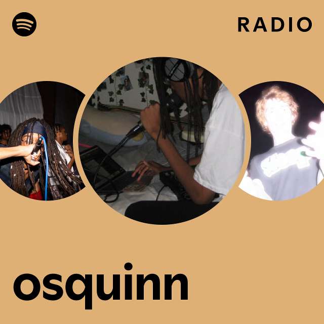 osquinn Radio - playlist by Spotify | Spotify
