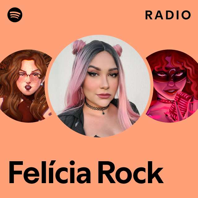 Felícia Rock Radio - playlist by Spotify | Spotify