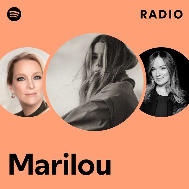 Marilou Radio - playlist by Spotify | Spotify