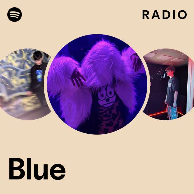 Blue Radio - playlist by Spotify | Spotify