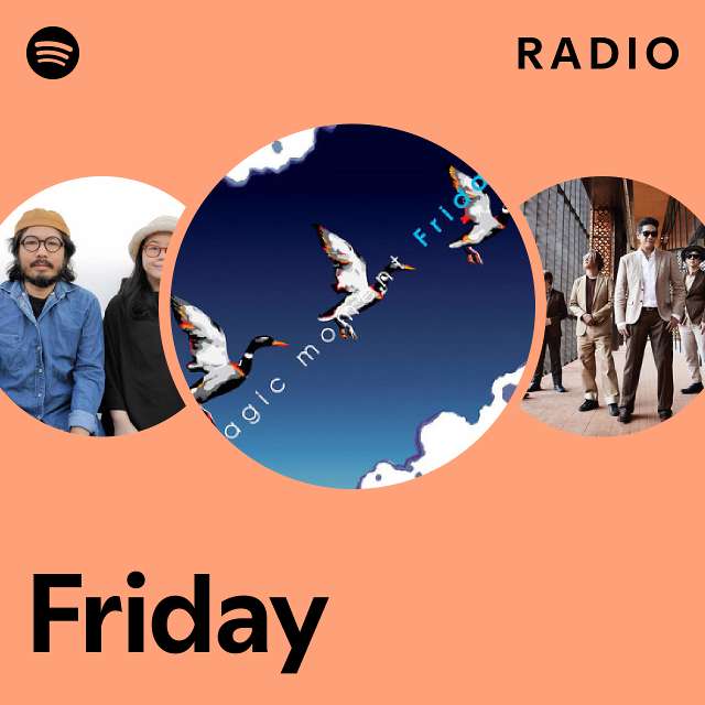 Friday Radio - playlist by Spotify | Spotify