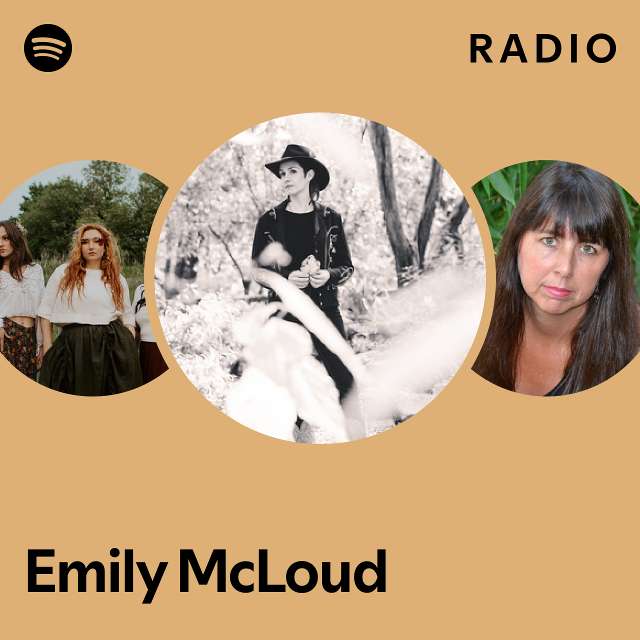 Emily McLoud Radio - playlist by Spotify | Spotify