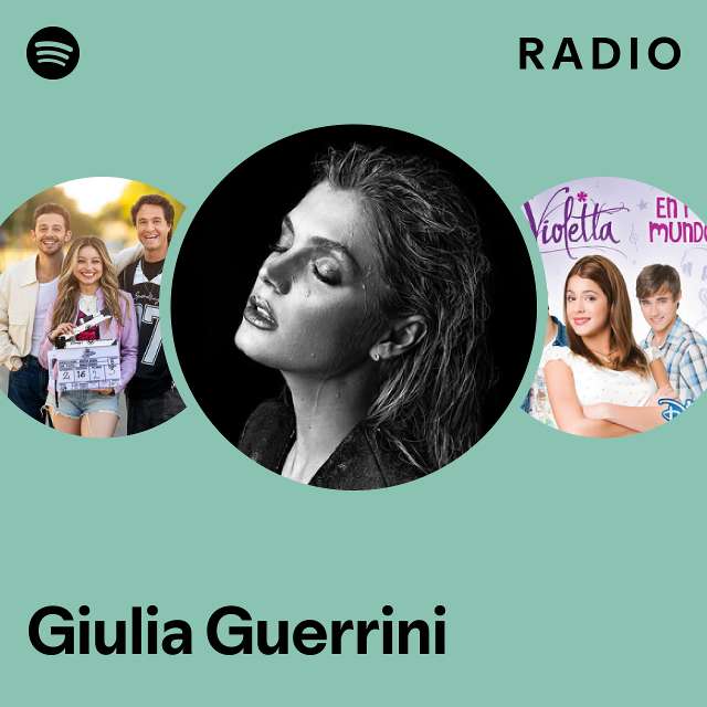 Giulia Guerrini Radio - playlist by Spotify | Spotify