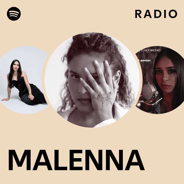 MALENNA Radio - playlist by Spotify | Spotify