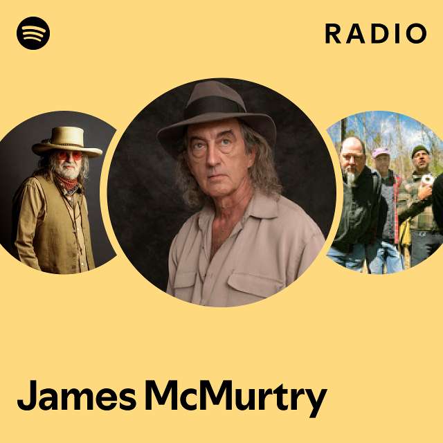James McMurtry Radio - playlist by Spotify | Spotify