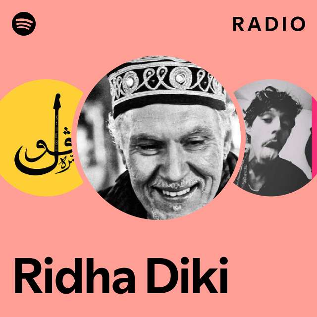 Ridha Diki Radio - playlist by Spotify | Spotify
