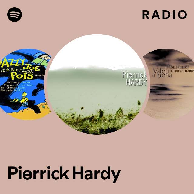 Pierrick Hardy Radio - playlist by Spotify | Spotify