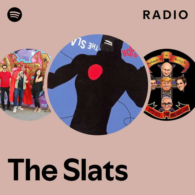 The Slats Radio - playlist by Spotify | Spotify