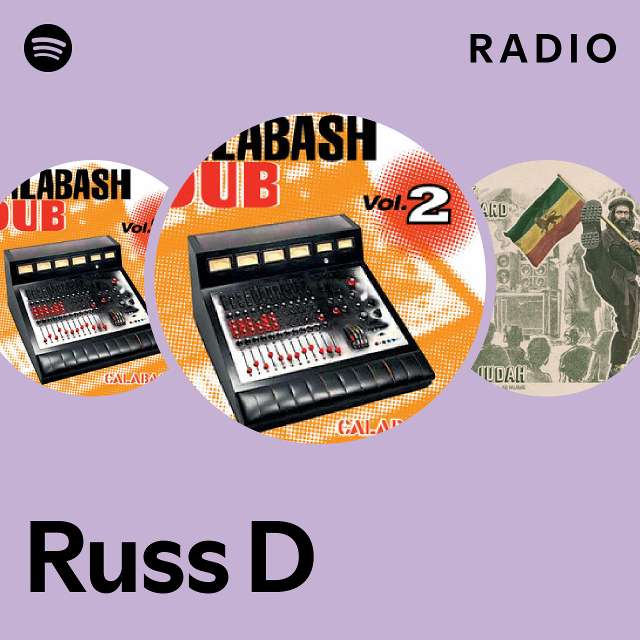 Russ D Radio - playlist by Spotify | Spotify