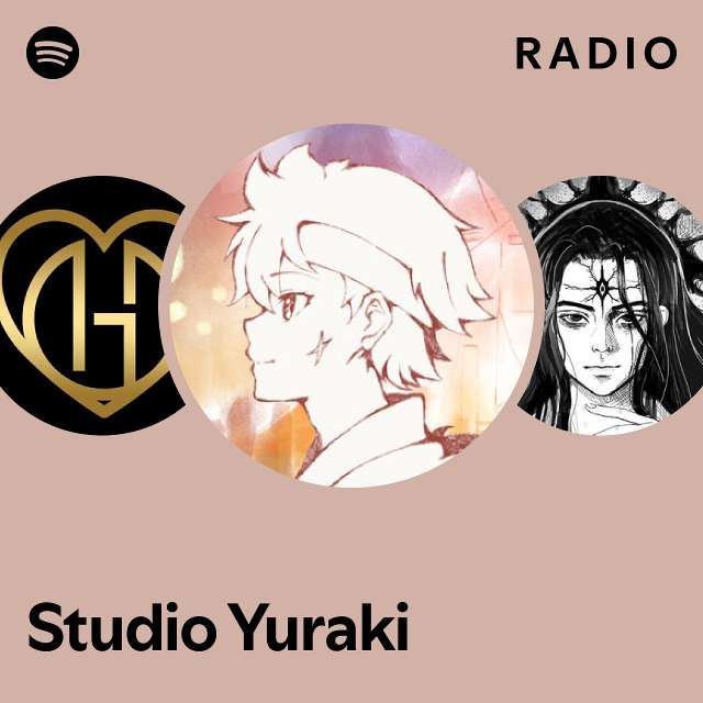 Studio Yuraki Radio - playlist by Spotify | Spotify