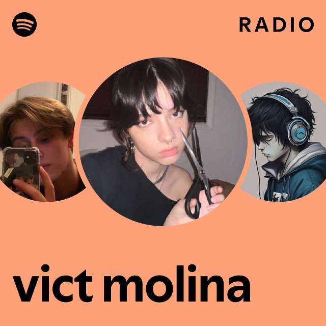 vict molina Radio - playlist by Spotify | Spotify