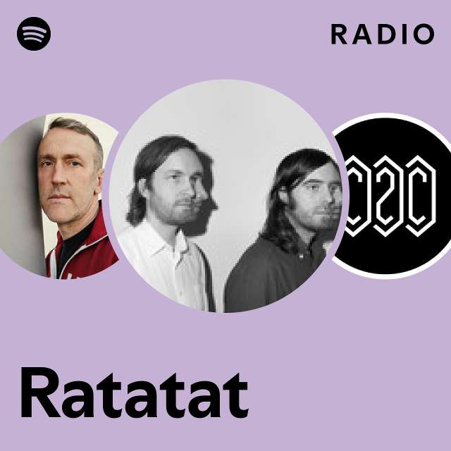 Ratatat Radio - playlist by Spotify | Spotify