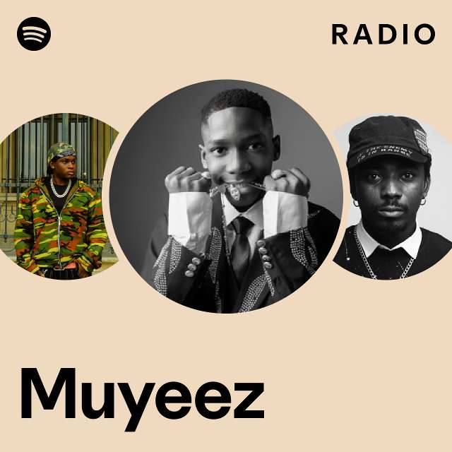 Muyeez Radio - playlist by Spotify | Spotify