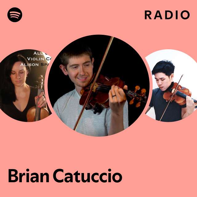 Brian Catuccio Radio - playlist by Spotify | Spotify