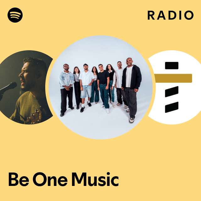 Be One Music Radio - playlist by Spotify | Spotify