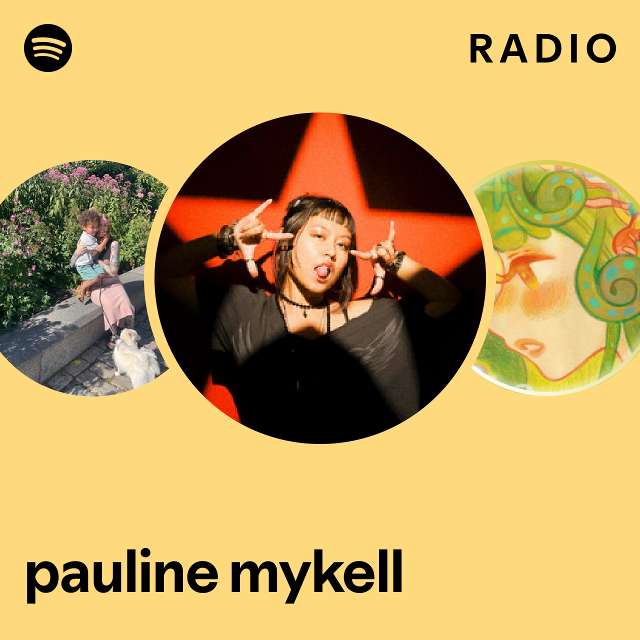 pauline mykell Radio - playlist by Spotify | Spotify