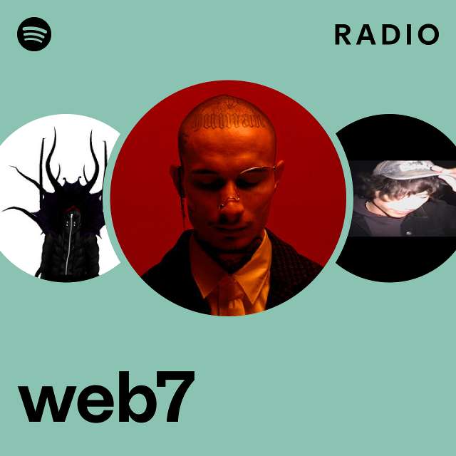 web7 Radio - playlist by Spotify | Spotify