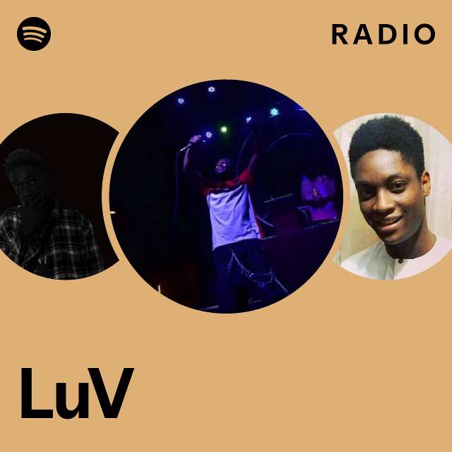 LuV Radio - playlist by Spotify | Spotify