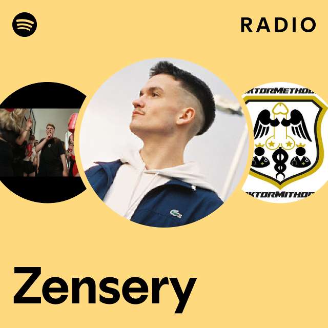 Zensery Radio - playlist by Spotify | Spotify