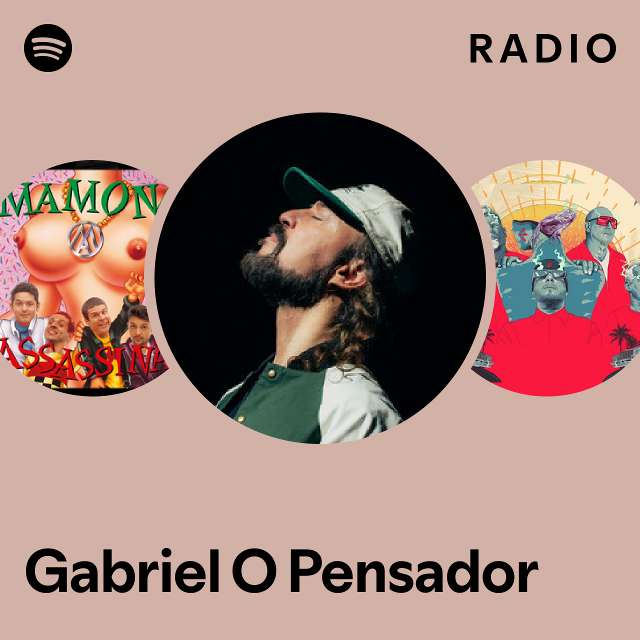 Gabriel O Pensador Radio - playlist by Spotify | Spotify