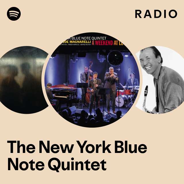 The New York Blue Note Quintet Radio - playlist by Spotify | Spotify