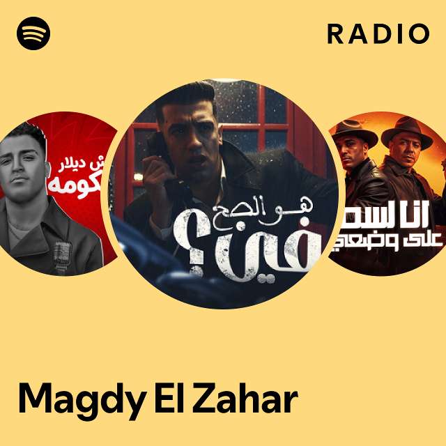 Magdy El Zahar Radio - playlist by Spotify | Spotify