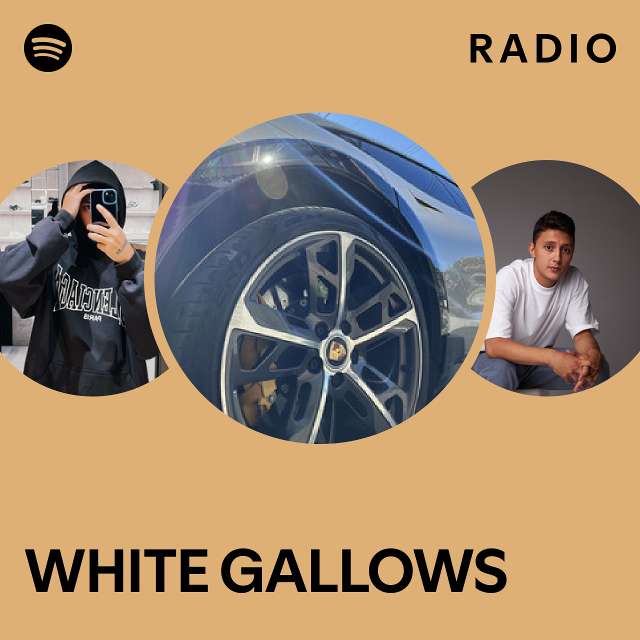 WHITE GALLOWS Radio - playlist by Spotify | Spotify