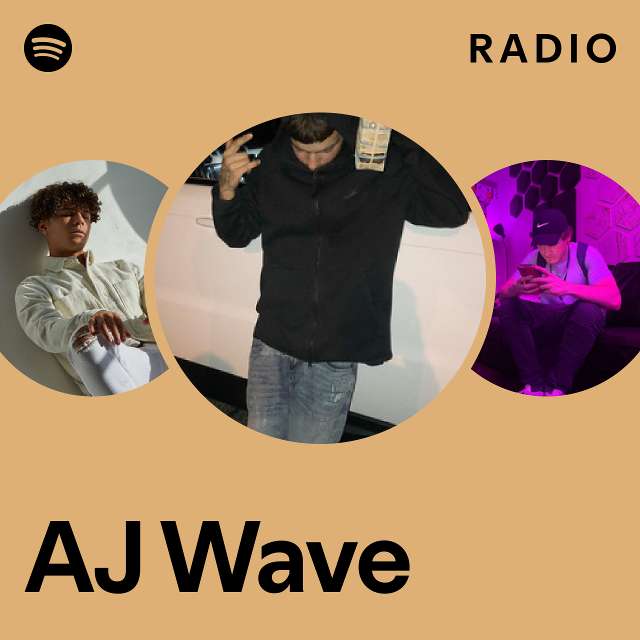 AJ Wave Radio - playlist by Spotify | Spotify