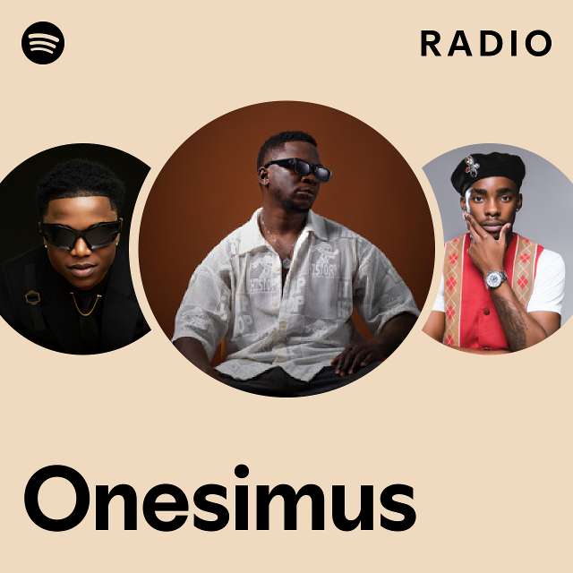 Onesimus Radio - playlist by Spotify | Spotify